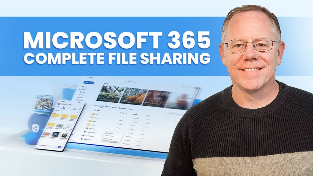 Complete File Sharing in Microsoft 365 – OneDrive, Outlook, Teams, and ...